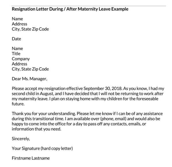 Sample Resignation Letters (During or After Maternity Leave) Sample Resignation Letters (During or After Maternity Leave)